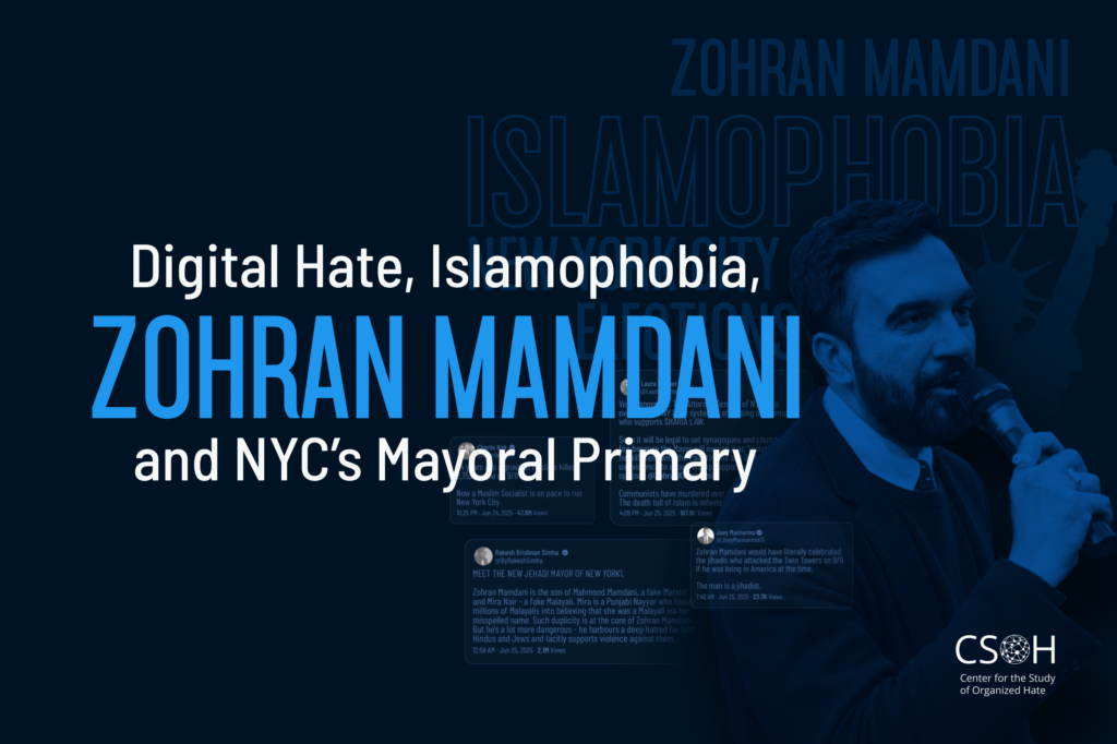 New Report: Online Anti-Muslim Hate Surged After Zohran Mamdani’s NYC Mayoral Primary Win ...